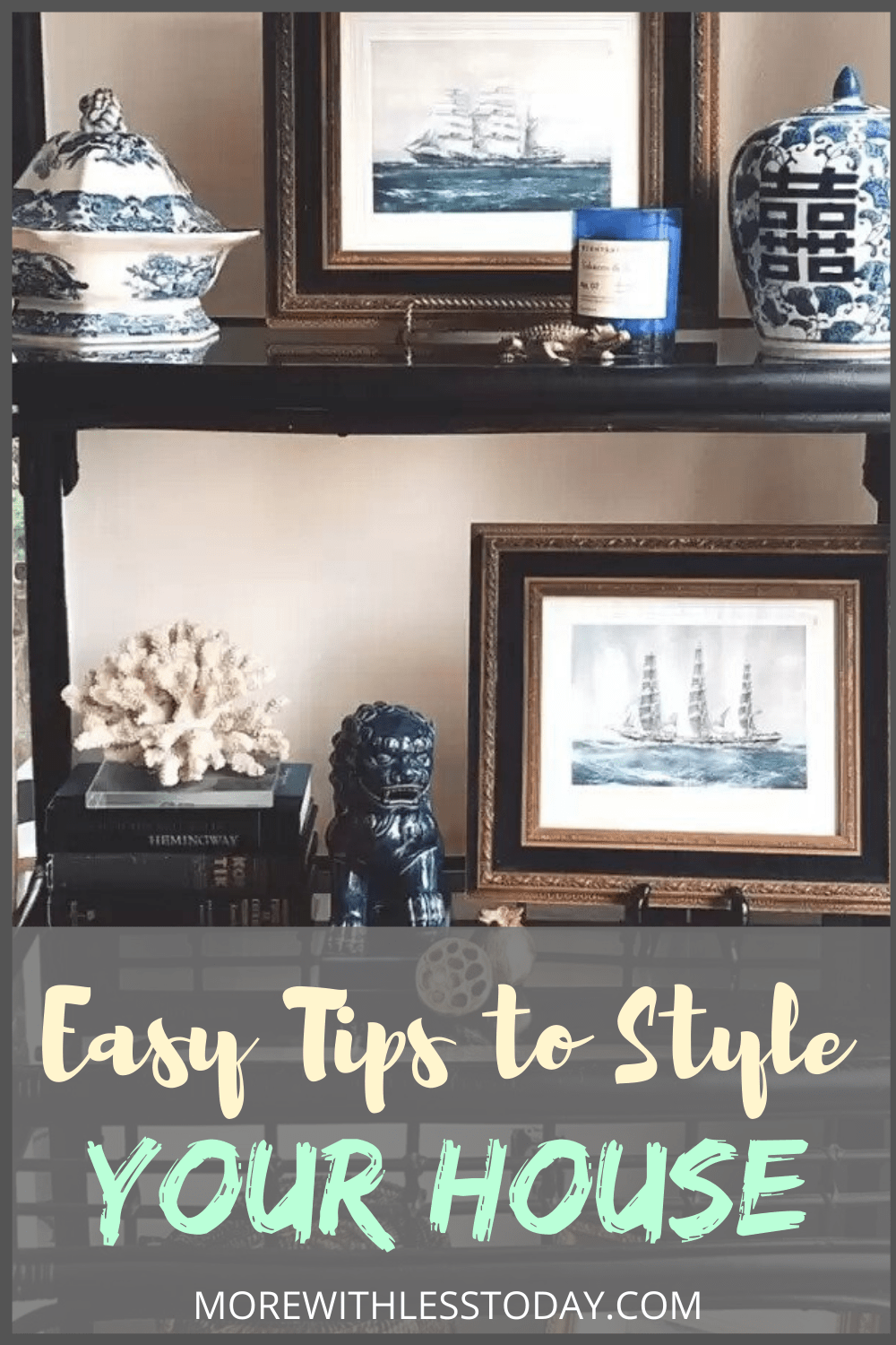 DIY Decor - Easy Tips to Style Your House Like a Decorator - More With ...