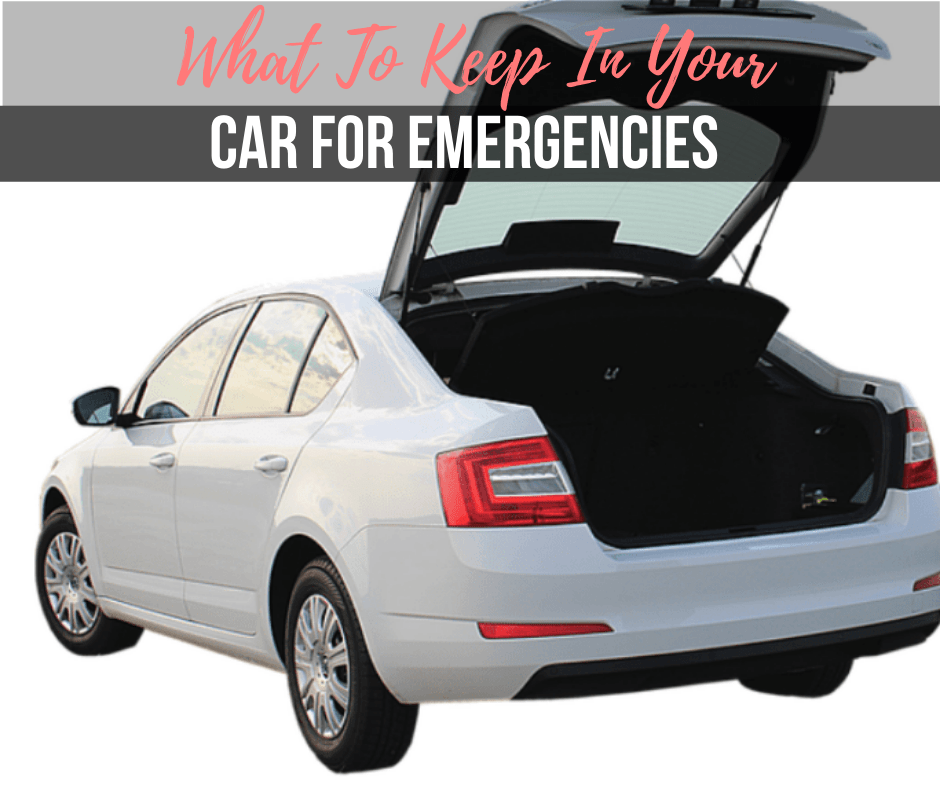 Car Emergency Kit - What To Keep In Your Car For Emergencies