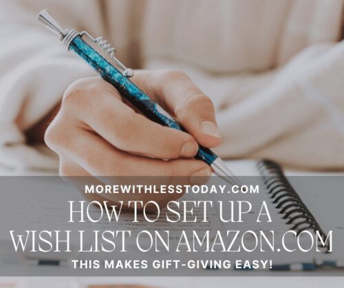 How to Set Up a Wish List on Amazon.com: Gift Giving Made Easy