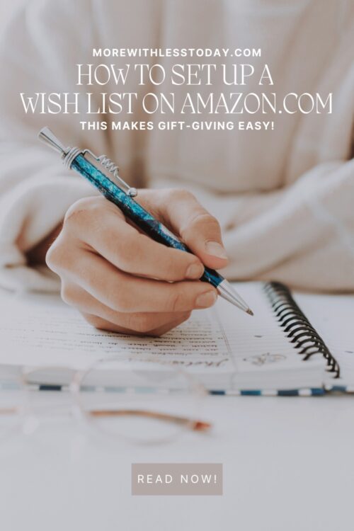 How to Set Up a Wish List on Amazon.com: Gift Giving Made Easy