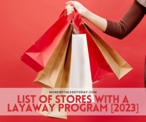 Complete Guide to Layaway Stores [2023]