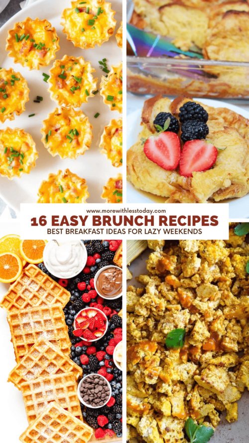 16 Easy Brunch Recipes: Best Breakfast Ideas for Lazy Weekends