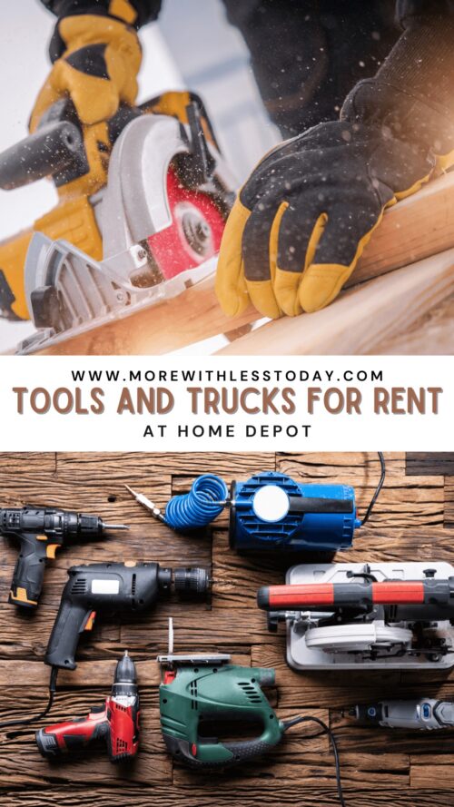 Home Depot Tool Rental - More With Less Today