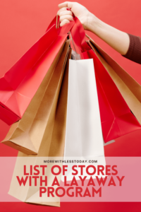 Complete Guide to Layaway Stores with Layaway Programs